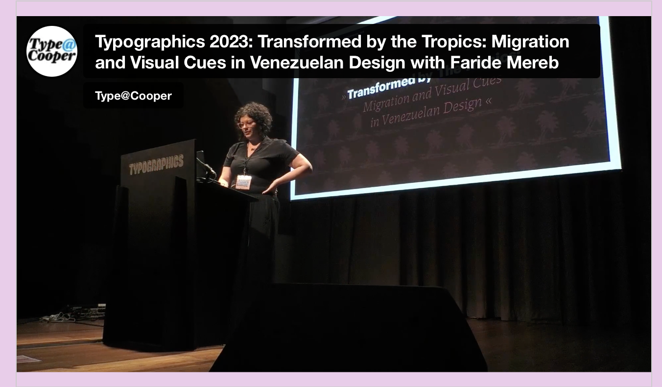 Typographics NYC 2023 – Faride Mereb